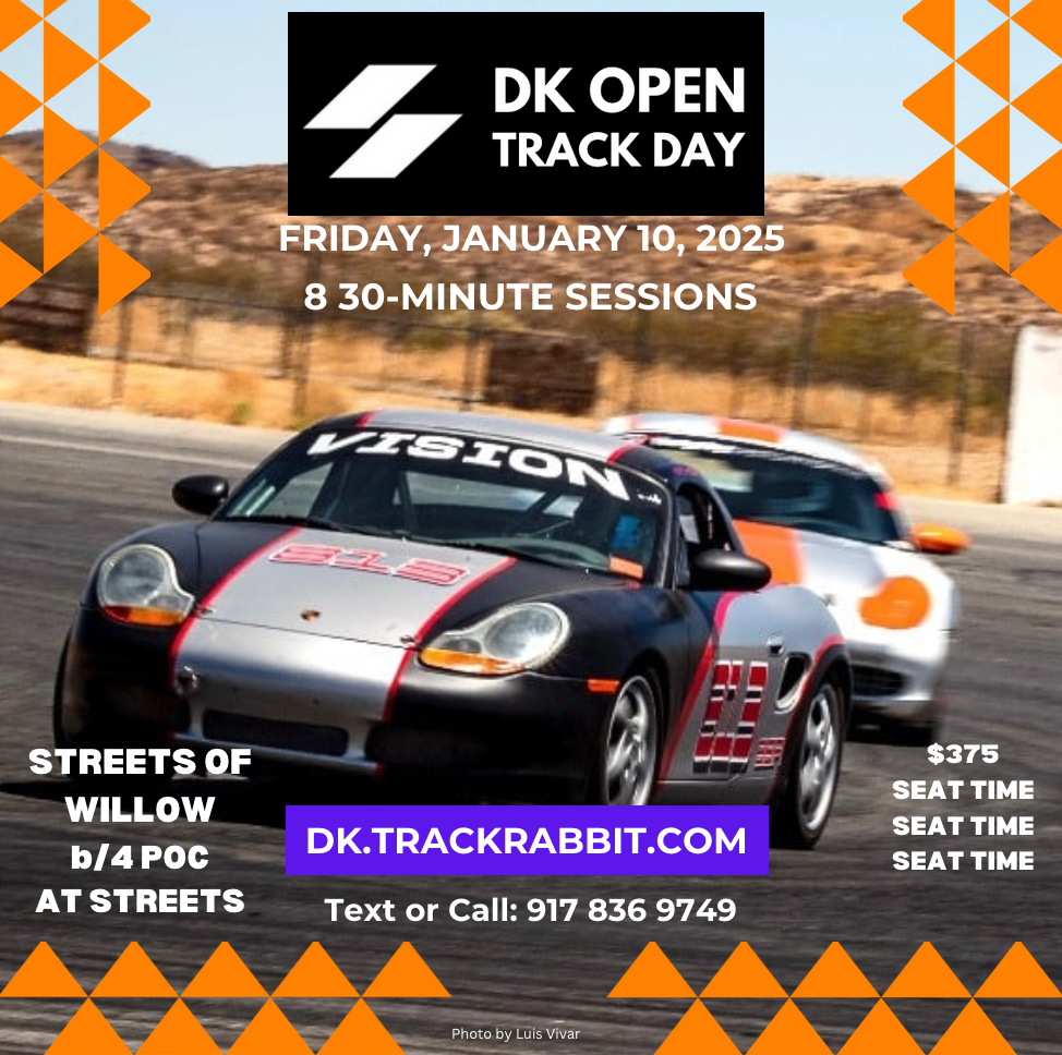 January 10th, 2025 DK Open Track Day | DK Racing School @ Streets Of ...