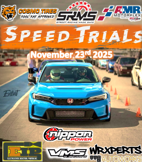 SRMS x Cosmo Tires Speed Trials Season 4 All Motor Legends | Street ...