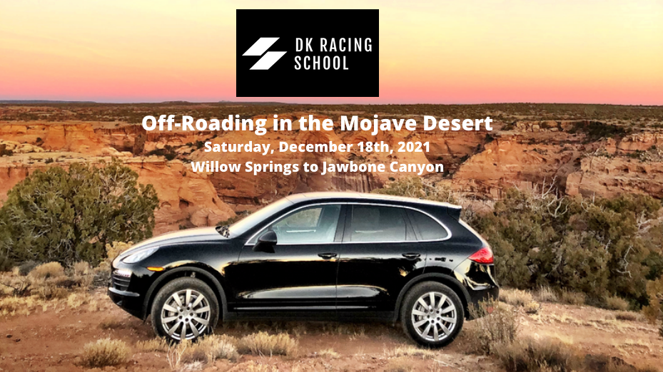 OFF ROADING WITH DK RACING SCHOOL IN THE MOJAVE DESERT | DK Racing ...