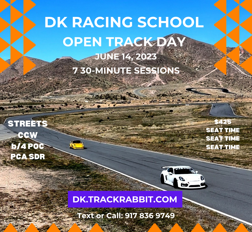 June 14th, 2024 DK Open Track Day | DK Racing School @ Streets Of ...